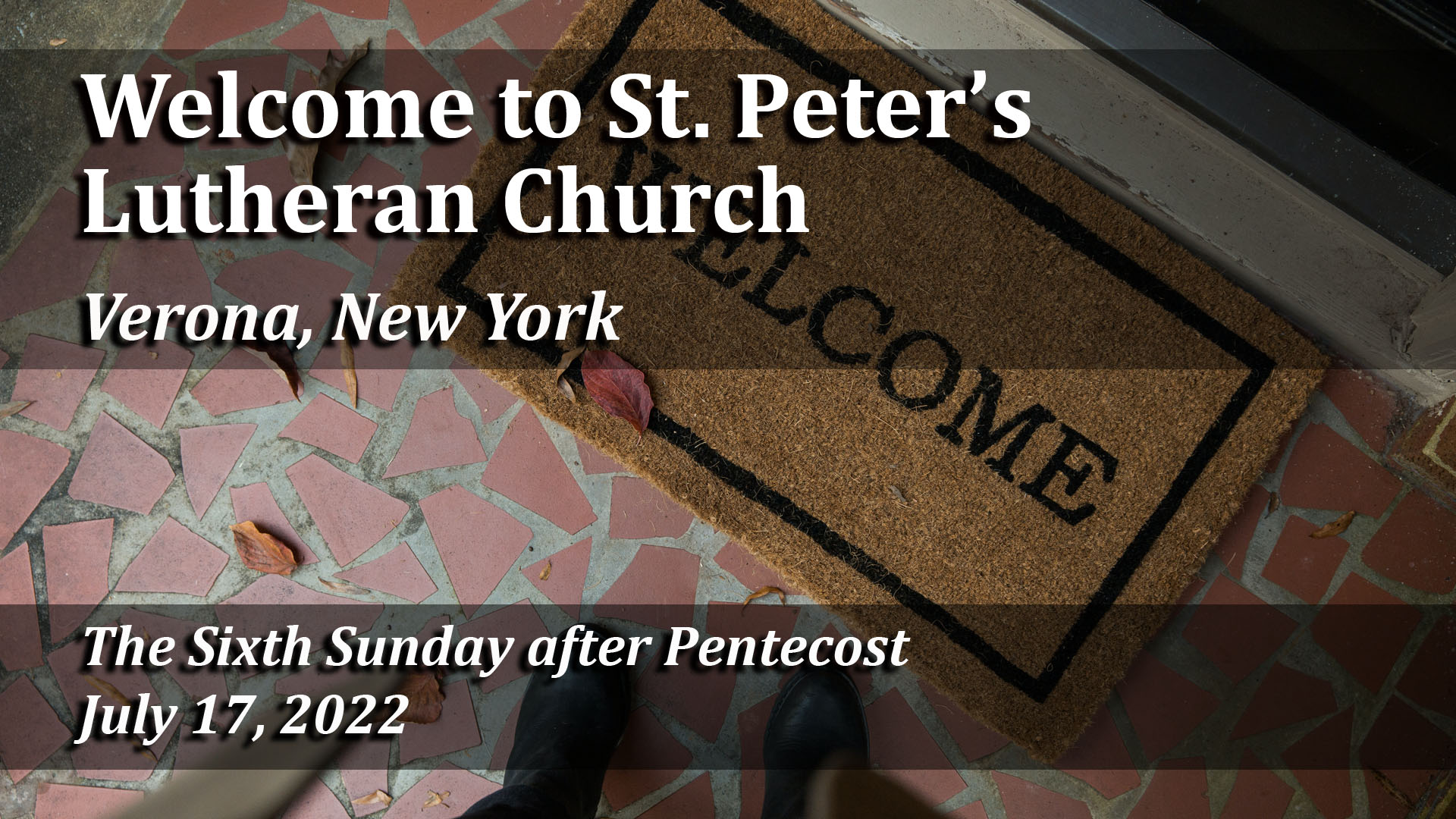 July 17 welcome to church – St. Peter's Lutheran Church in Verona, NY